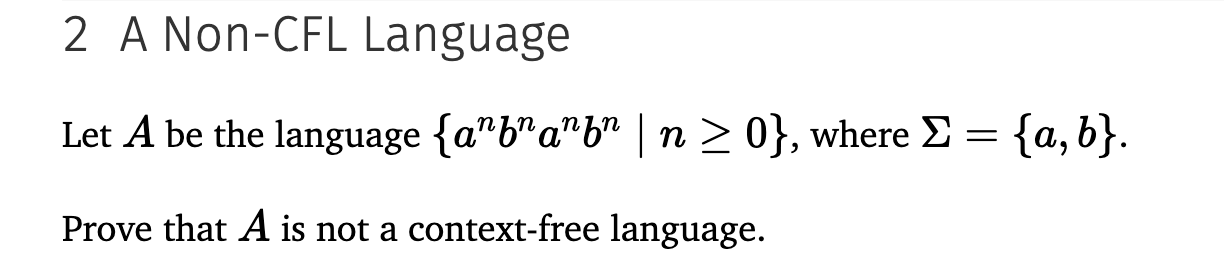 Solved 2 A Non-CFL Language Let A be the language {a"b"a"bn | Chegg.com