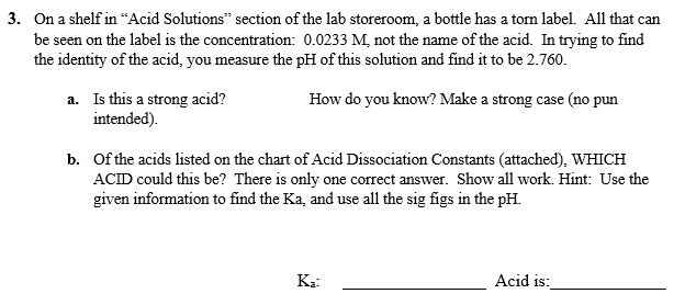 Solved 3. On a shelf in “Acid Solutions” section of the lab | Chegg.com