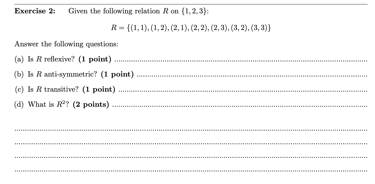 Solved Exercise 2: Given the following relation R on | Chegg.com