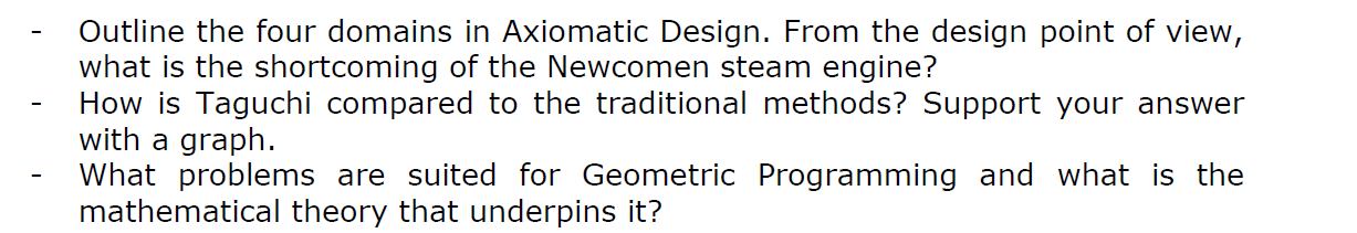 Solved Outline the four domains in Axiomatic Design. From | Chegg.com