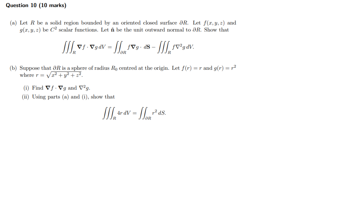 Solved Question 10 (10 marks) (a) Let R be a solid region | Chegg.com