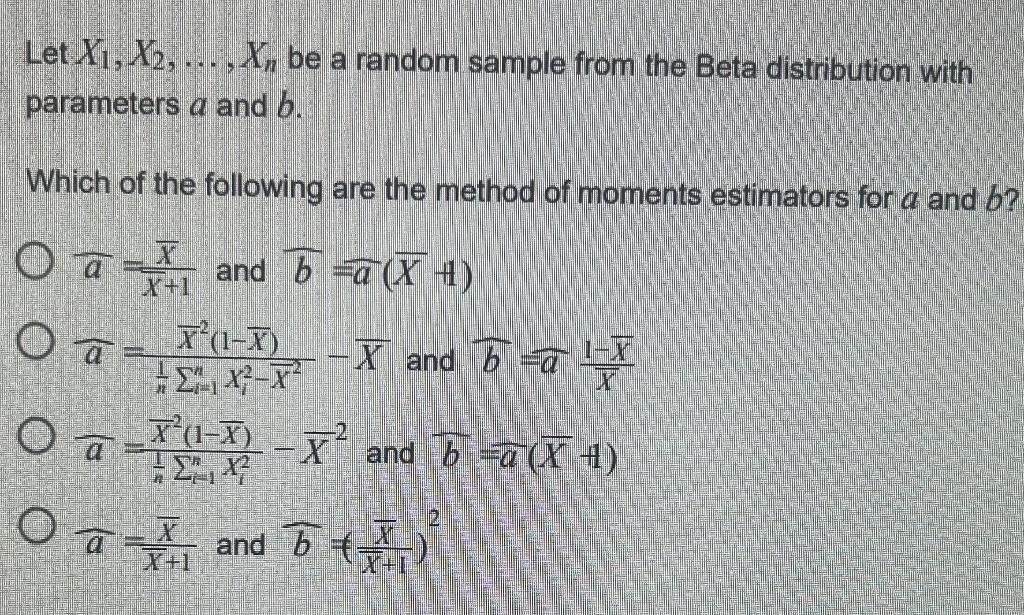 Solved Let X1,X2,…,Xn be a random sample from the Beta | Chegg.com