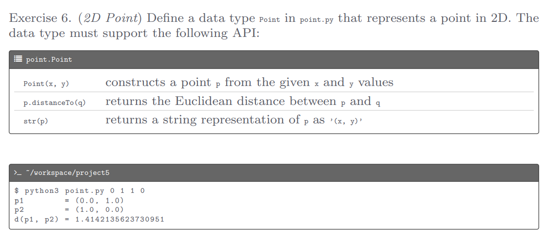 Solved Exercise 6. (2D Point) Define a data type Point in | Chegg.com