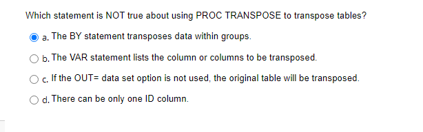 Solved Which statement is NOT true about using PROC | Chegg.com