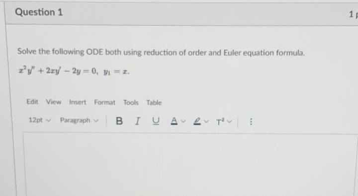 Solved Question 1 1 Solve the following ODE both using | Chegg.com