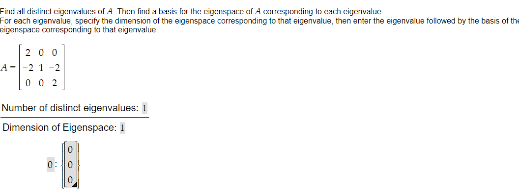 Solved Find all distinct eigenvalues of A. Then find a basis | Chegg.com