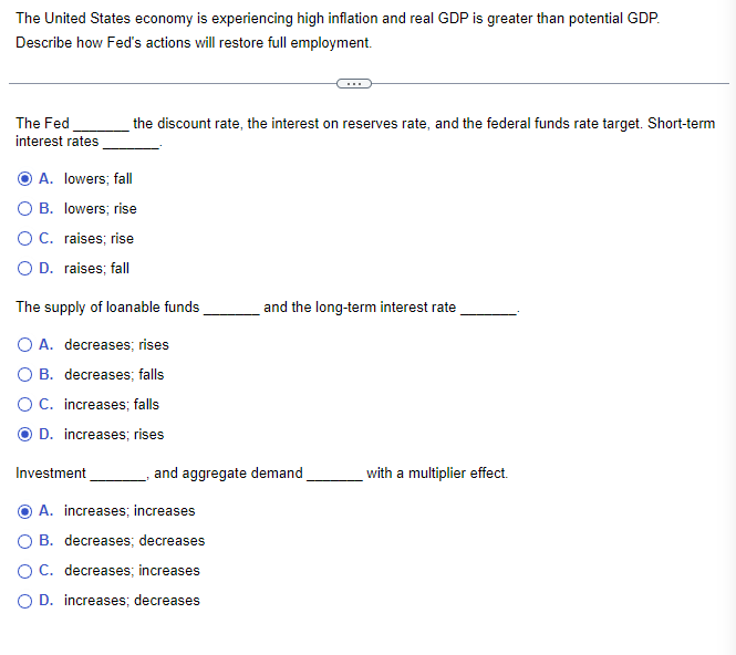 Solved The United States economy is experiencing high | Chegg.com