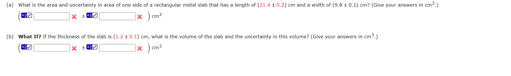 Solved (a) What is the area and uncertainty in area of one | Chegg.com