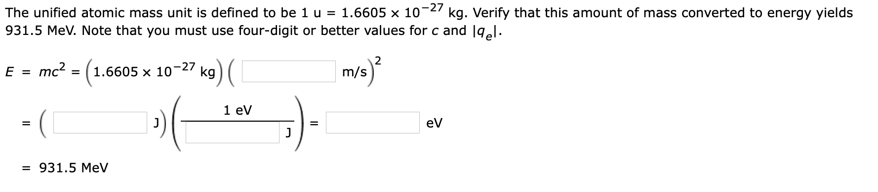 Solved The unified atomic mass unit is defined to be 1 u = | Chegg.com