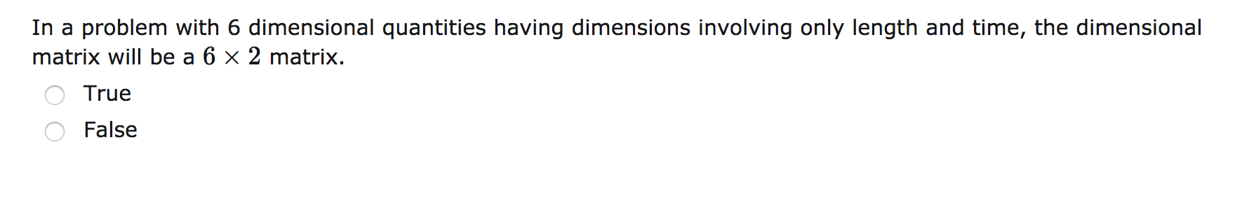 Solved The Principle of Dimensional Homogeneity confirms | Chegg.com