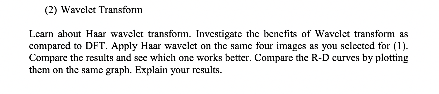 Solved (2) Wavelet Transform Learn about Haar wavelet | Chegg.com