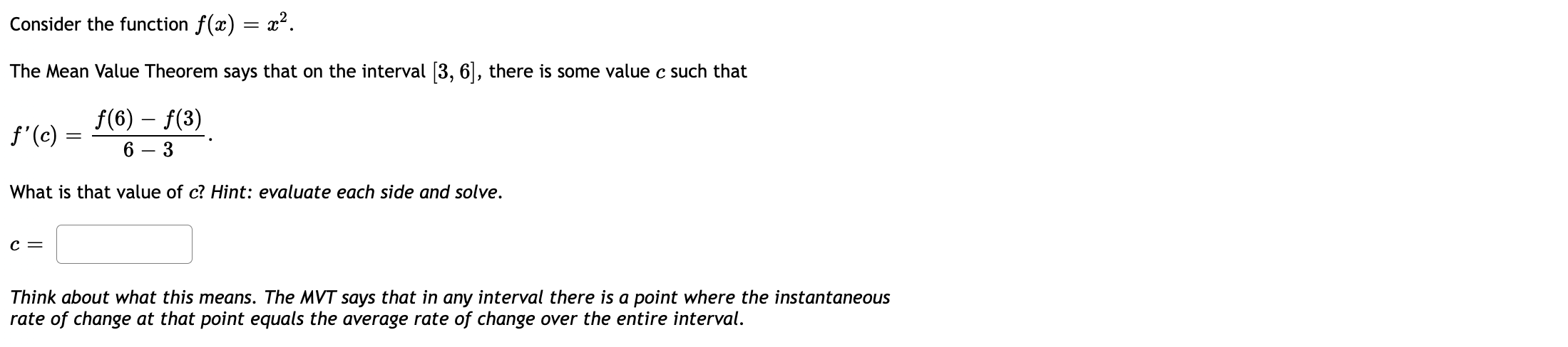 Solved Consider the function f(x)=x2. The Mean Value Theorem | Chegg.com