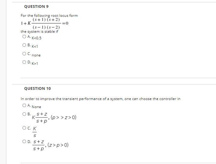Solved QUESTION 9 For the following root locus form (5+1) | Chegg.com