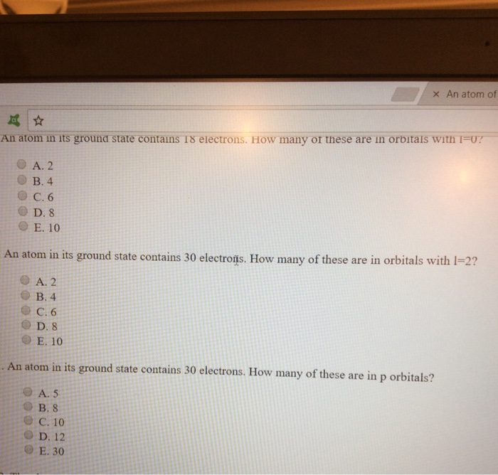 Solved x An atom of An atom in its grouna state contains T8 | Chegg.com