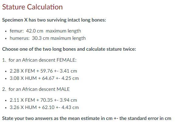 Solved Stature Calculation Specimen X has two surviving | Chegg.com