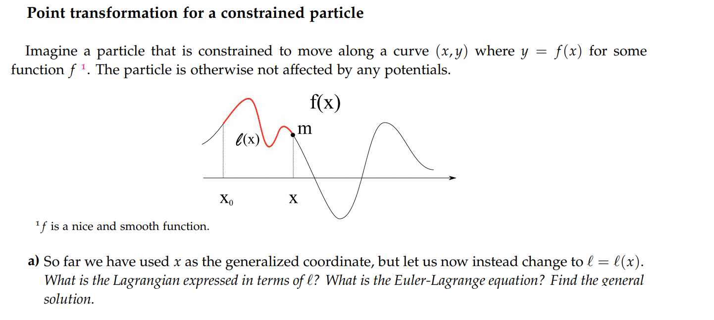 Solved Point transformation for a constrained particle | Chegg.com