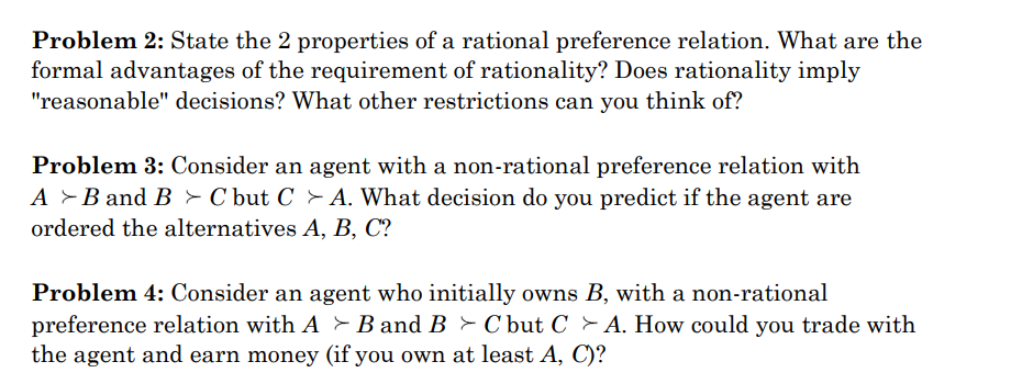 Solved Problem 2: State the 2 properties of a rational | Chegg.com