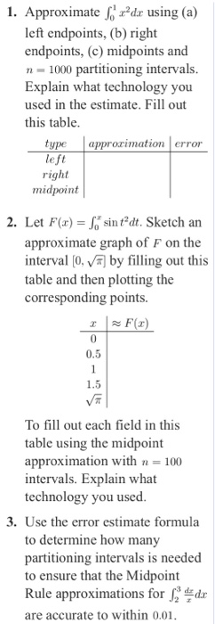 Solved I. Approximate 2.2dr using (a) left endpoints, (b) | Chegg.com