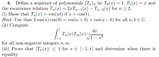 Solved 4. Define a sequence of polynomials (T,.)n by To(z) = | Chegg.com