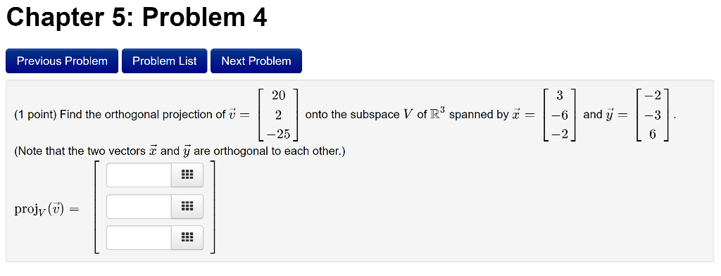 Solved Find the orthogonal projection of v⃗ | Chegg.com