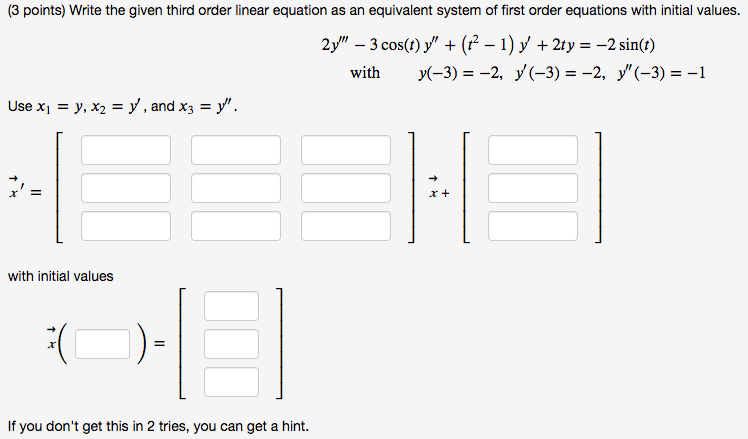 Solved 3 Points Write The Given Third Order Linear