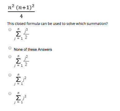 Solved n2 (n+1)2 4 This closed formula can be used to solve | Chegg.com