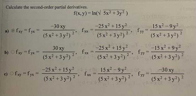 Solved Calculate the second-order partial derivatives. | Chegg.com