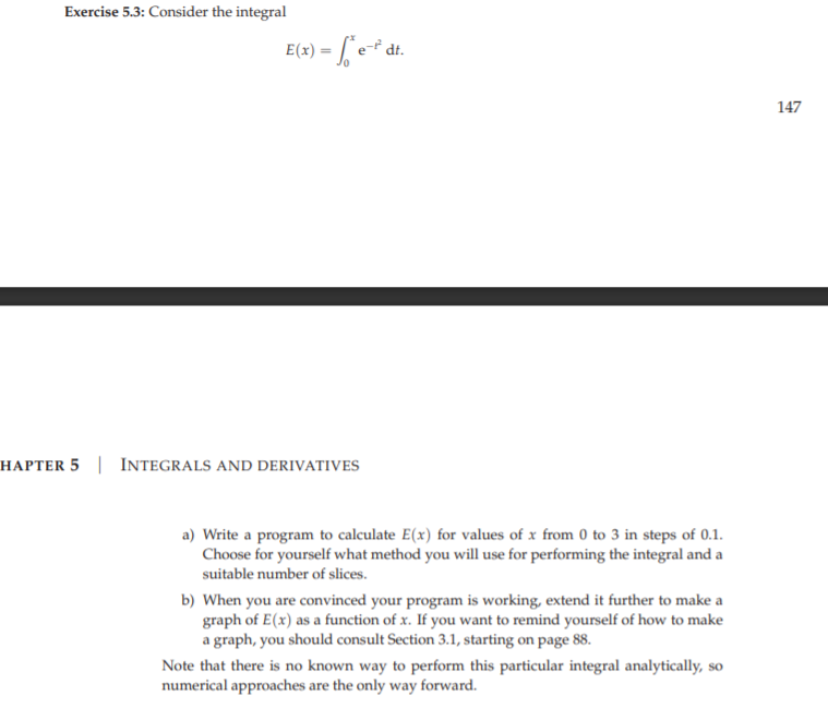 Solved Exercise 5.3: Consider the integral E(x) = [*e* di . | Chegg.com