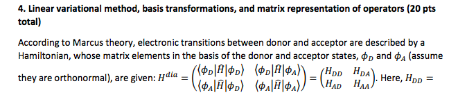 4. Linear variational method, basis transformations, | Chegg.com