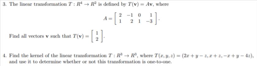 Solved 3. The linear transformation T : R4 + R2 is defined | Chegg.com