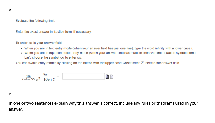 Solved A: Evaluate the following limit. Enter the exact | Chegg.com
