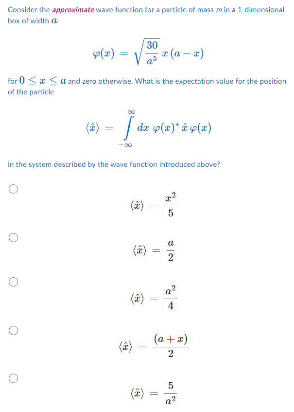 Solved Consider the approximate wave function for a particle | Chegg.com