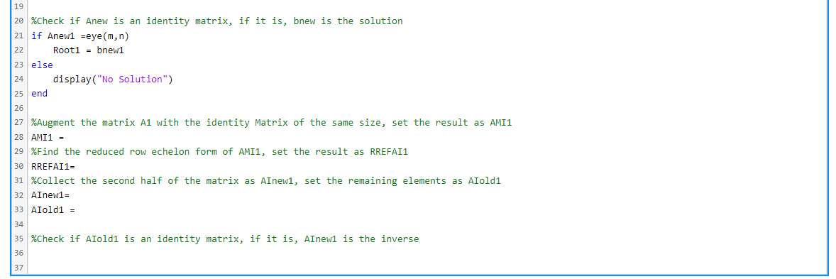 Solved 19 20 %Check if Anew is an identity matrix, if it is, | Chegg.com