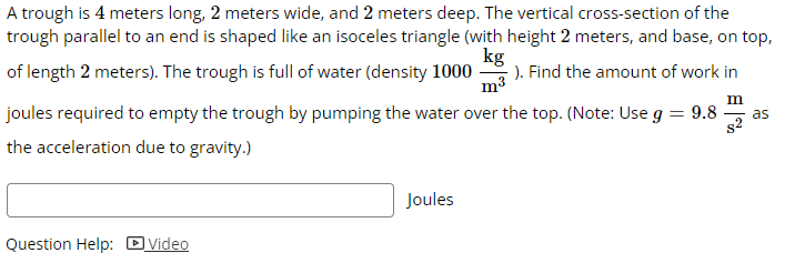 Solved A trough is 4 meters long, 2 meters wide, and 2 | Chegg.com