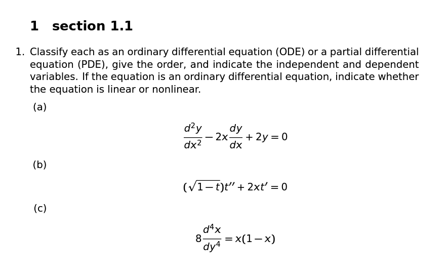 Solved Classify each as an ordinary differential equation | Chegg.com