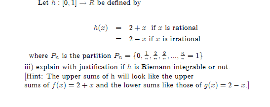 Solved Let h:[0,1]→R be defined by h(x)=2+x if x is rational | Chegg.com