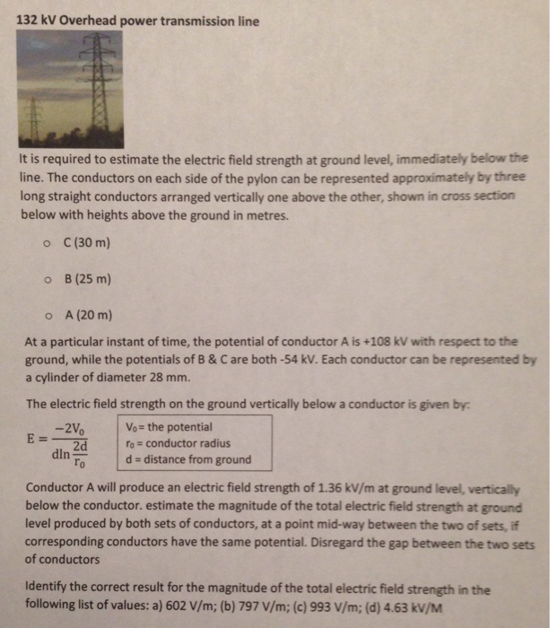 Solved 132 kV overhead power transmission line It is | Chegg.com