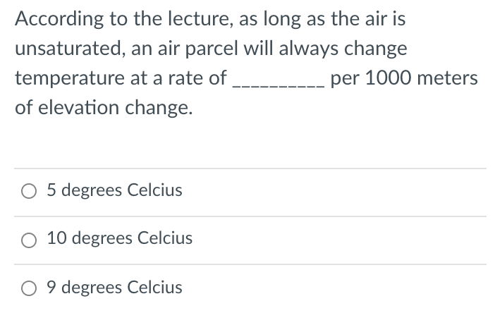 Solved Parcels of air change temperature as they rise and/or | Chegg.com