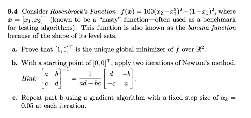 Solved 9.4 Consider Rosenbrock's Function: | Chegg.com