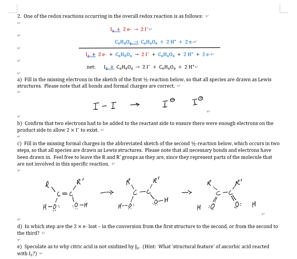 Solved 2. One of the redox reactions occurring in the | Chegg.com