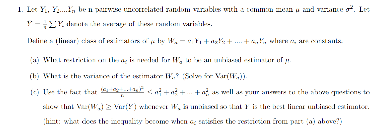 Solved 1 Let Yı Y2 Yn Be N Pairwise Uncorrelated 