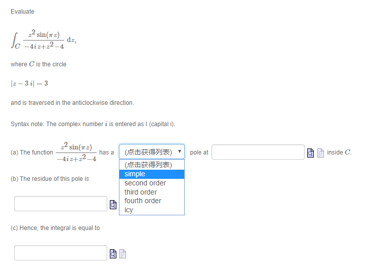 Solved Evaluate 2 sin(r2) dz, C-4+22-4 where C is the circle | Chegg.com