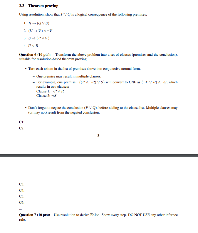 Solved 2.3 Theorem proving Using resolution, show that P∨Q | Chegg.com