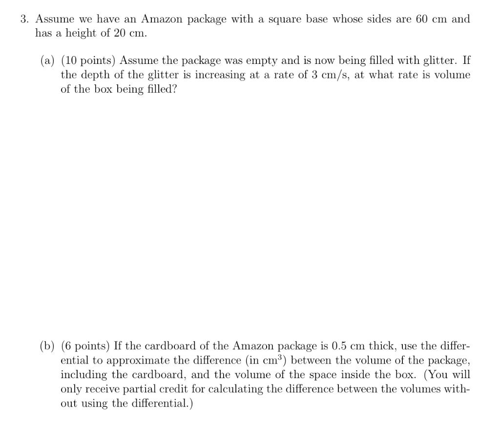 Solved 3. Assume we have an Amazon package with a square | Chegg.com