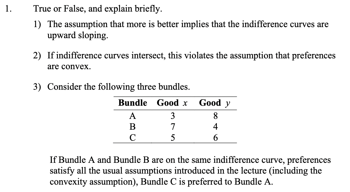 Solved True or False, and explain briefly. 1) The assumption | Chegg.com