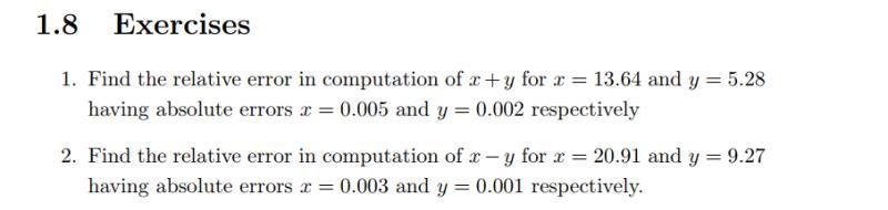 Solved 1.8 Exercises 1. Find the relative error in | Chegg.com