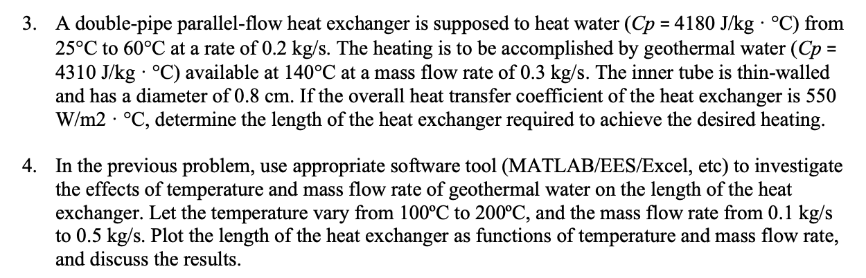Solved 3. A double-pipe parallel-flow heat exchanger is | Chegg.com