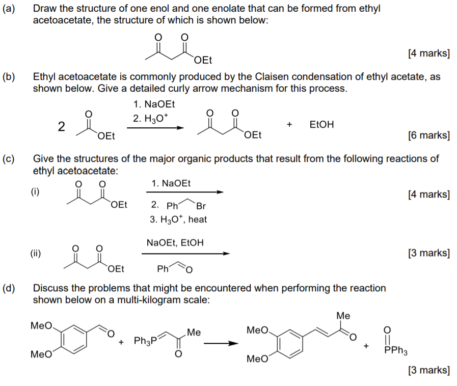 Solved (a) Draw the structure of one enol and one enolate | Chegg.com