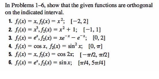 Solved In Problems 1 6 Show That The Given Functions Are