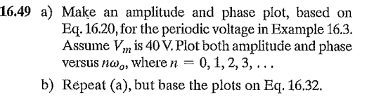 16.49 a) Make an amplitude and phase plot, based on | Chegg.com